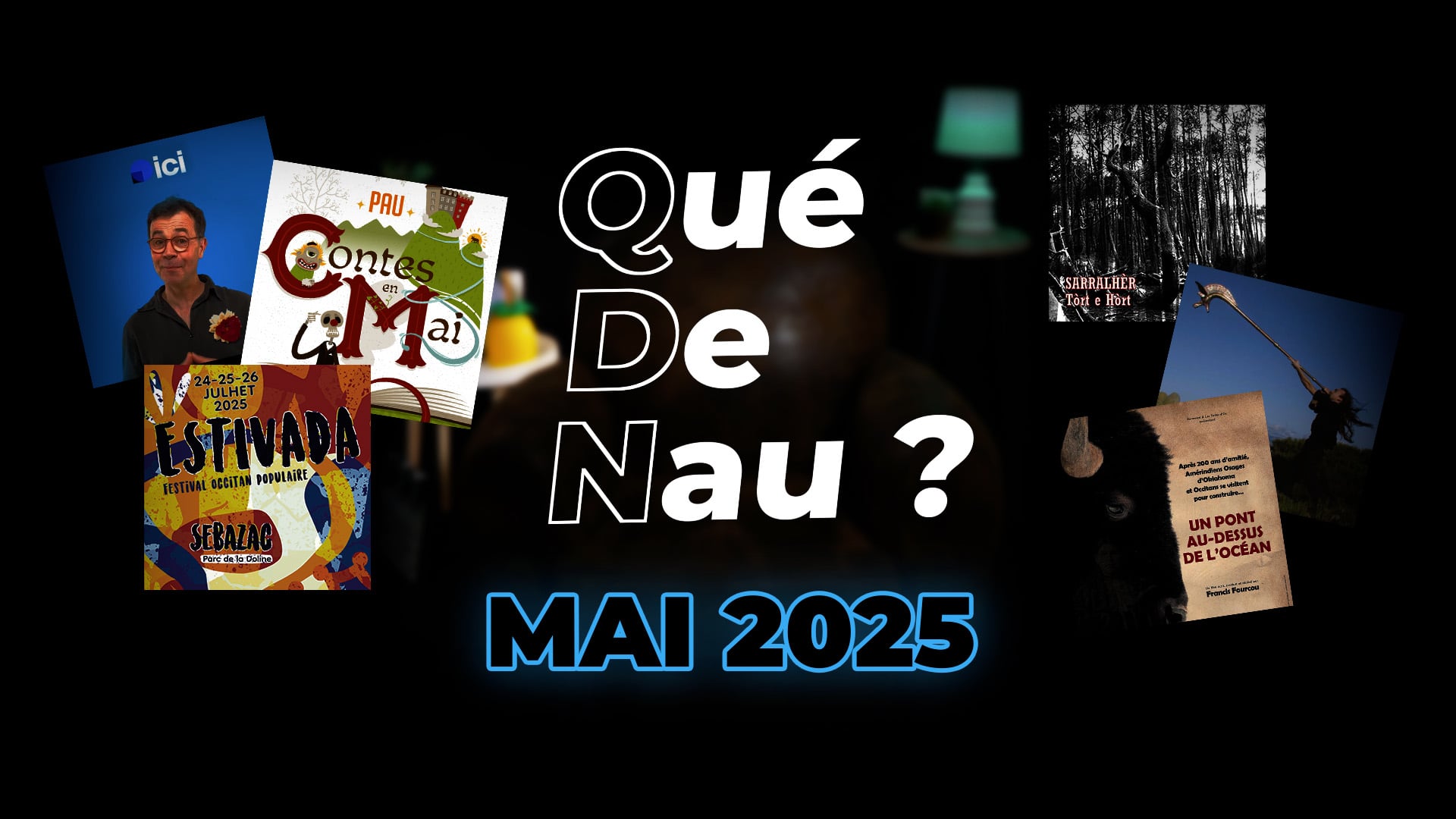 Qué de Nau ? - Mai de 2025