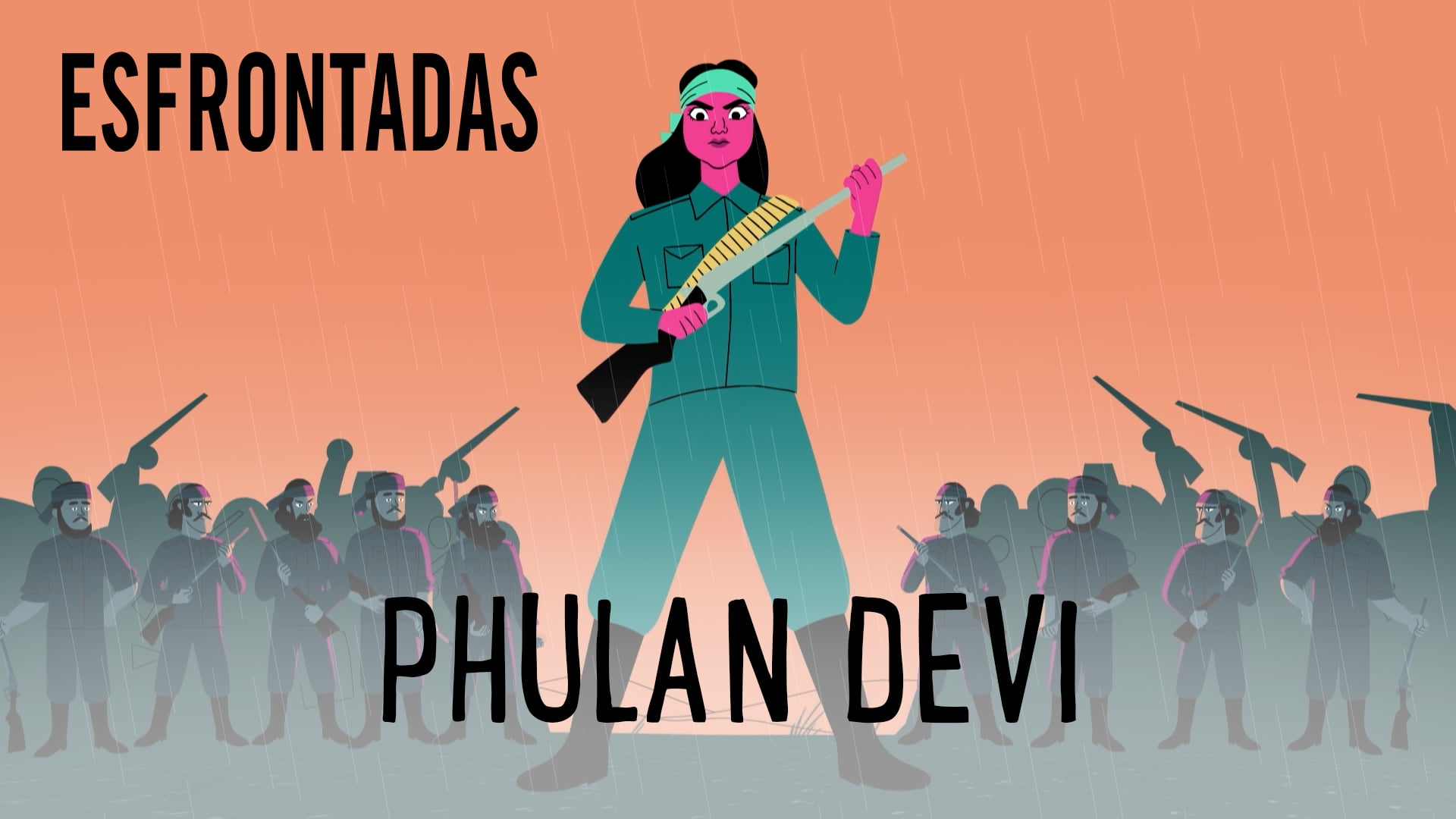 Phulan Devi - Esfrontadas